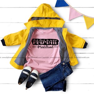 Play date material svg kids saying svg boys saying svg | Etsy