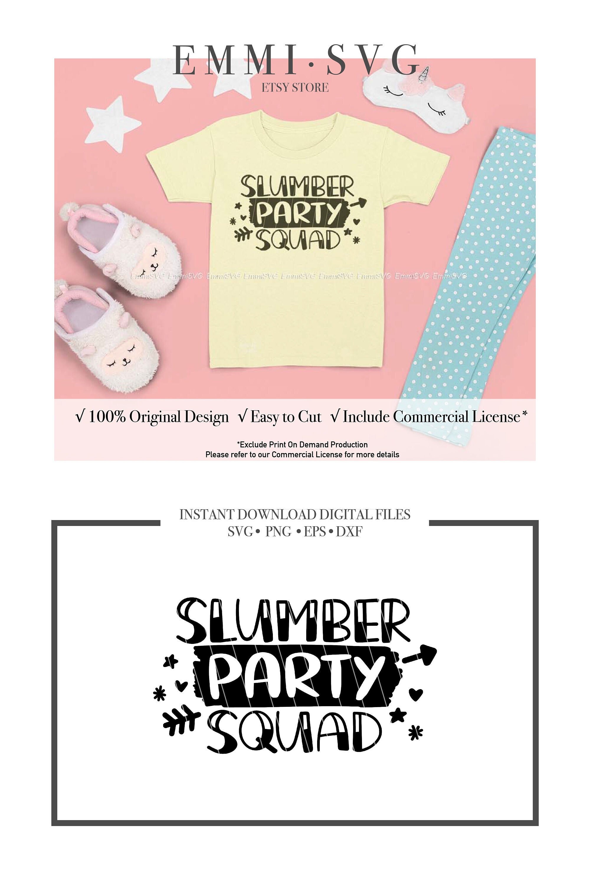 Slumber Party Svg, Slumber Squad Svg, Girls Party Svg, Sleepover Party ...