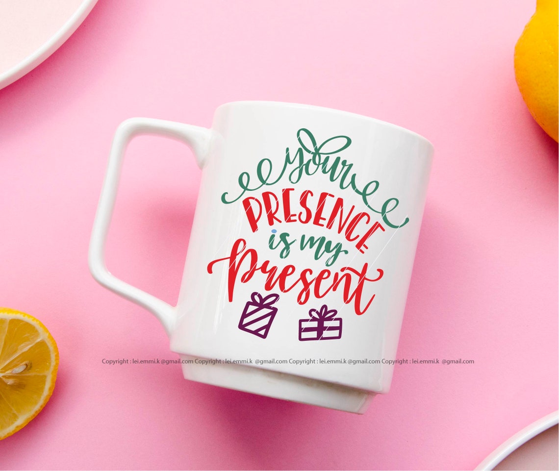 Your presence is my present svg for cricut and silhouette | Etsy
