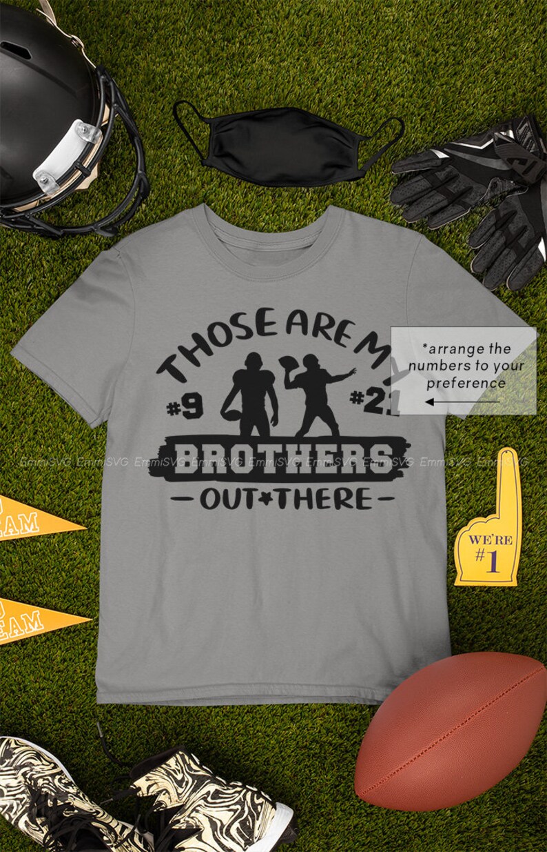 Those Are My Brothers Out There Svg Football Brothers Svg - Etsy