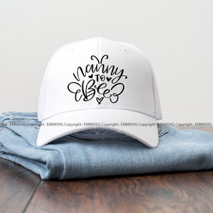 Nanny to Bee Svg, Grandma to Be Svg, First Time Grandma Svg, Nanny ...