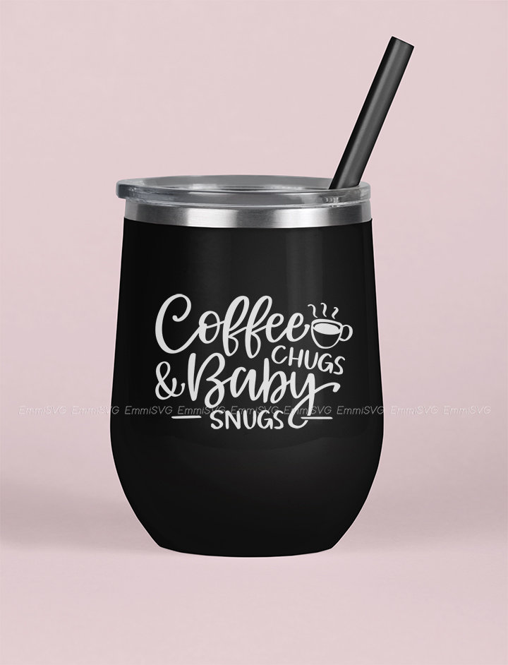 Coffee chugs and baby snugs svg svg coffee lover svg coffee | Etsy