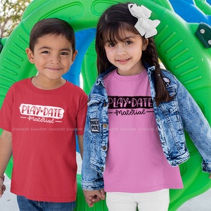 Play Date Material Svg, Kids Saying Svg, Boys Saying Svg, Girls Saying ...
