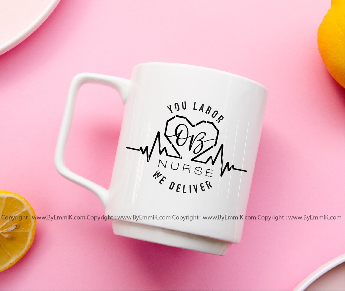 Nurse Svg, OB Nurse, Obstetrics Nurse Svg, Nurse Saying Svg, Nurse ...