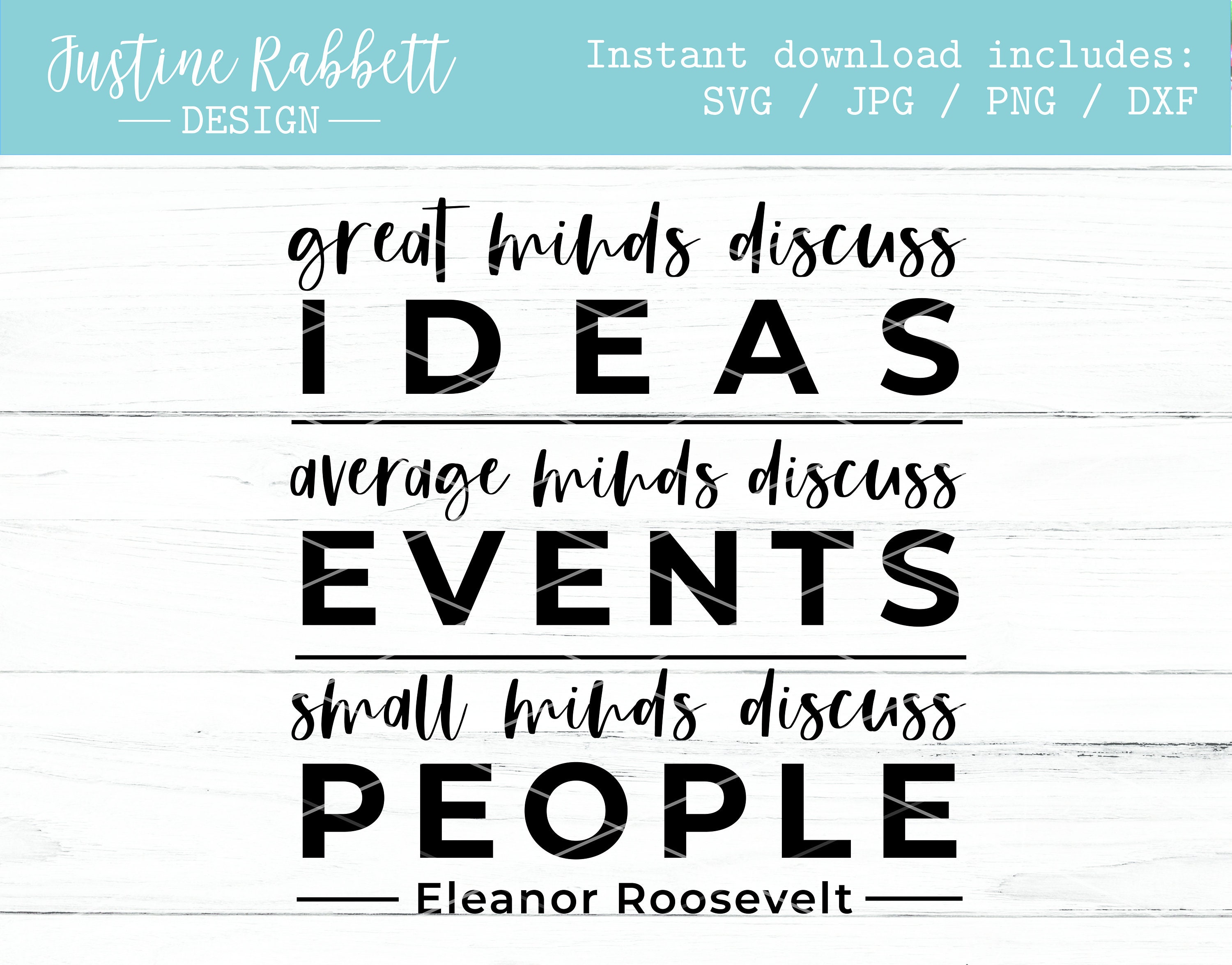 Great Minds Discuss Ideas. Average Minds Discuss Events. Small - Etsy