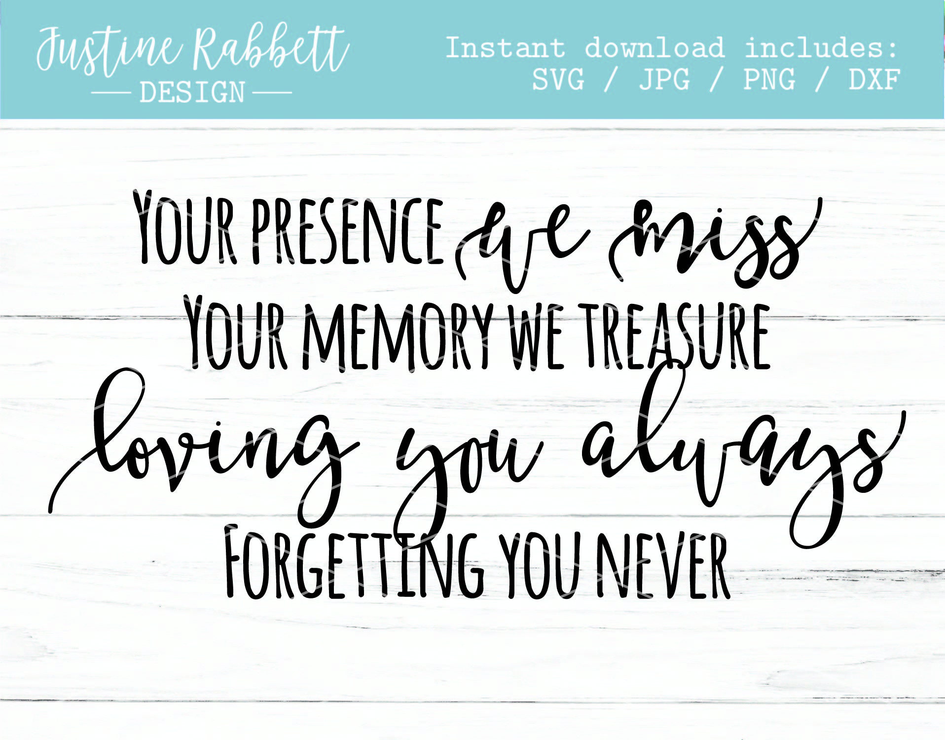 Your Presence We Miss Your Memory We Treasure Loving You - Etsy Finland