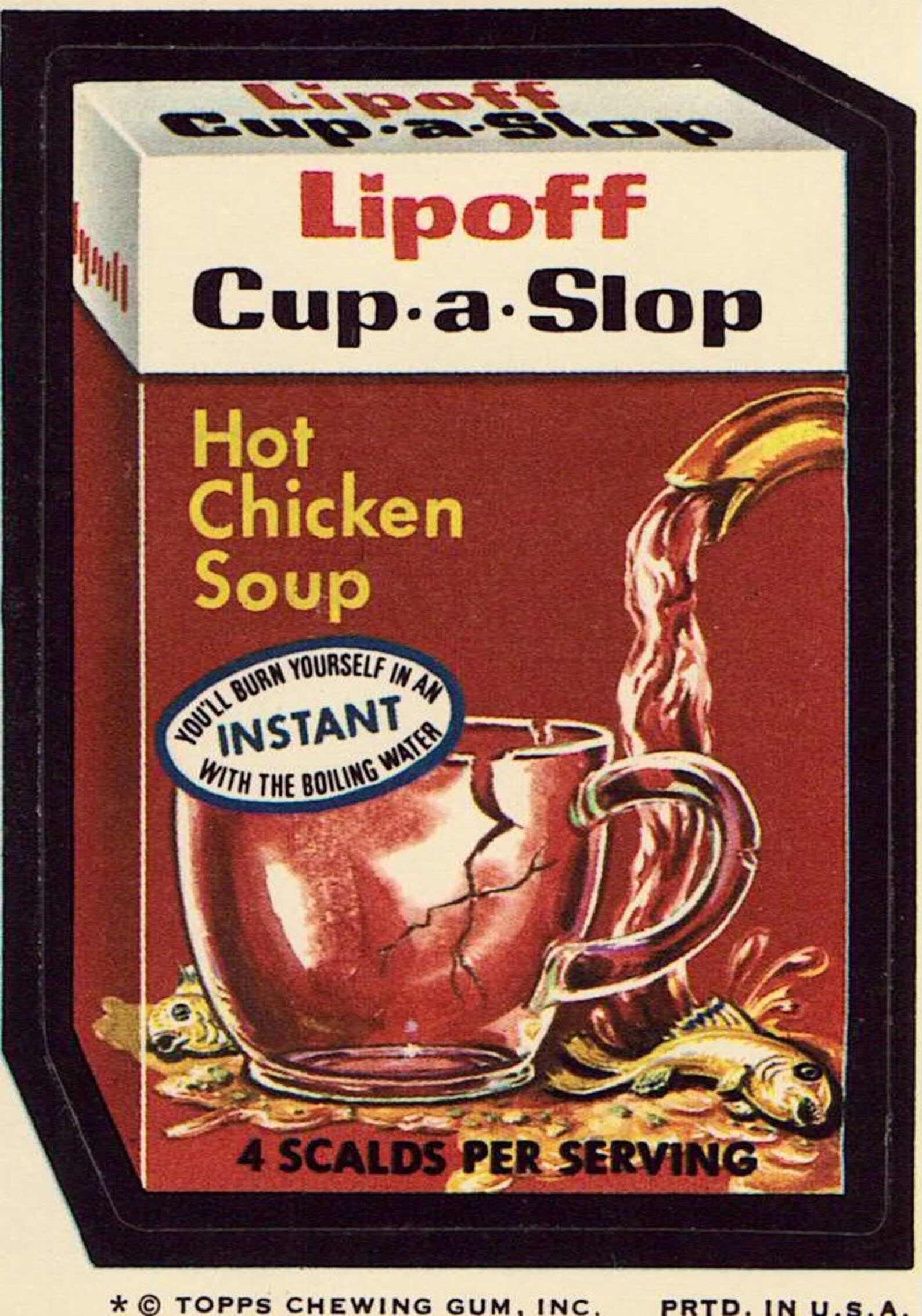 1970's Topps Wacky Packages Trading Cards / Stickers Lipoff Cup-a-slop ...