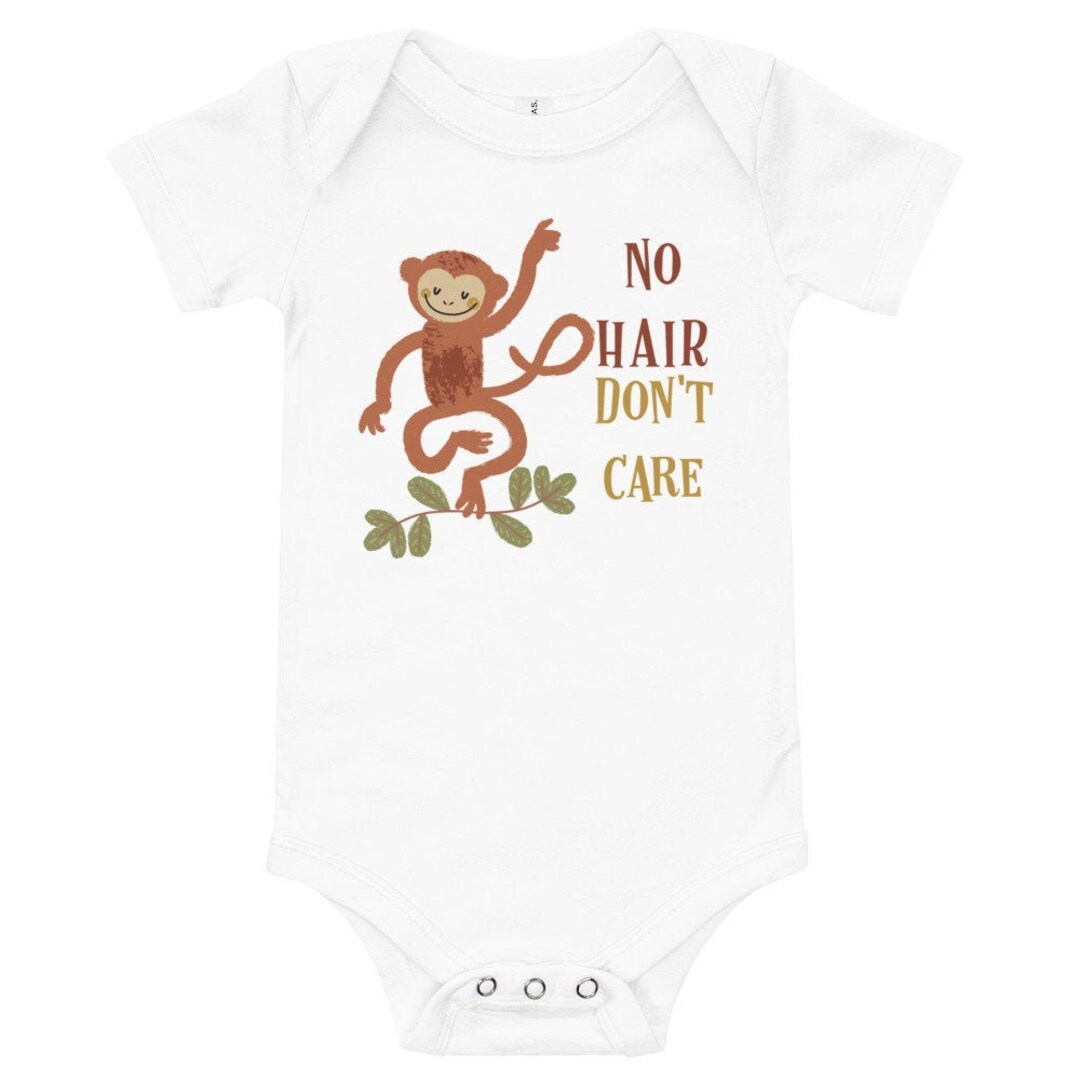 Newborn Baby Monkey Outfit, Funny Baby Onesie, No Hair Dont Care ...