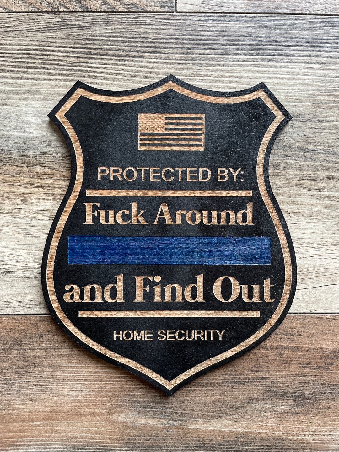 FAFO Thin Blue Line Shield Sign, Police Support, Home Security - Etsy