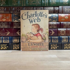 Charlotte's Web by E.B. White, First Edition and Stated First Printing ...