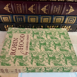 Robin Hood the Prince of Outlaws, Retold by Carola Oman, Illustrated by ...