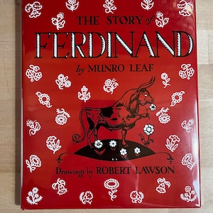 The Story of Ferdinand the Bull by Munro Leaf, Illustrated by Robert ...