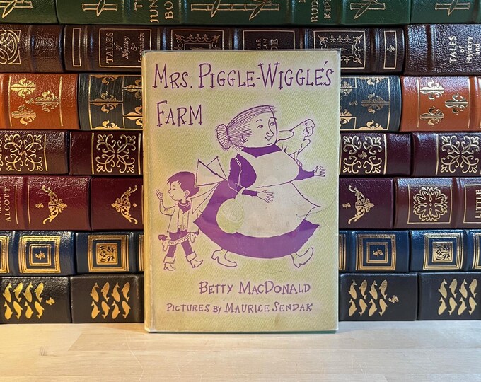 Mrs. Piggle-wiggle's Farm by Betty Macdonald, Drawings by Maurice ...