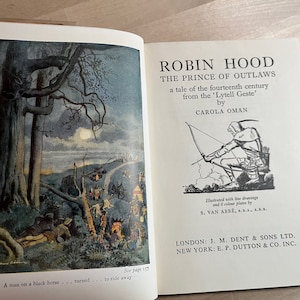 Robin Hood the Prince of Outlaws, Retold by Carola Oman, Illustrated by ...