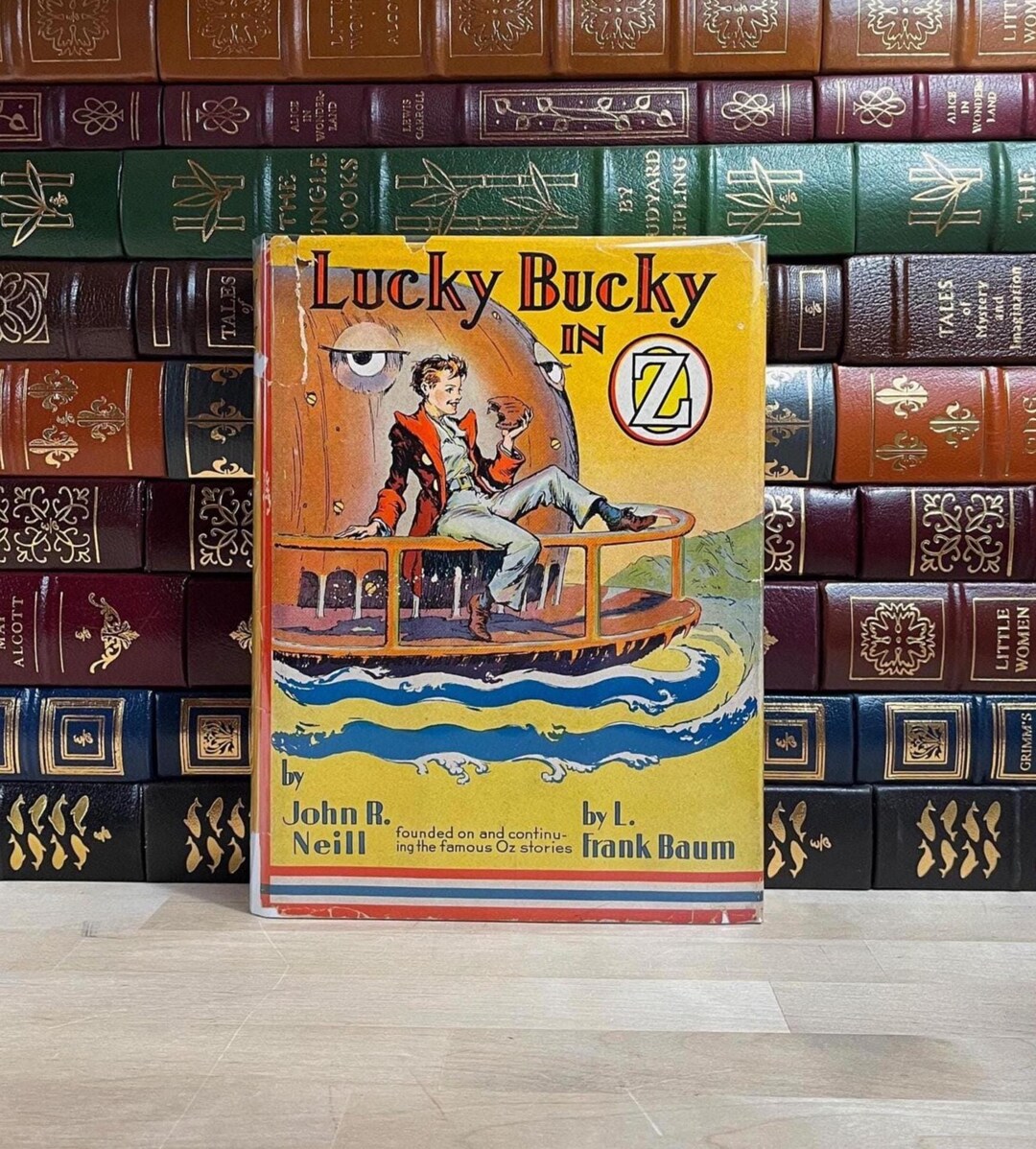 Lucky Bucky in Oz by John R. Neill: First Edition, Early Printing ...