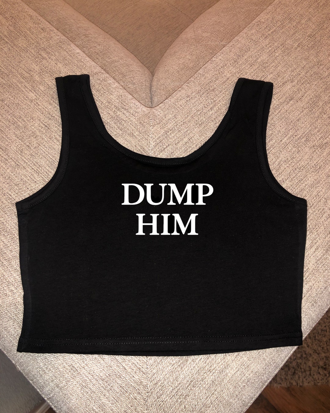 Dump Him Crop Top, Summer Streetwear, Girly Crop Top, Dump Him Shirt - Etsy