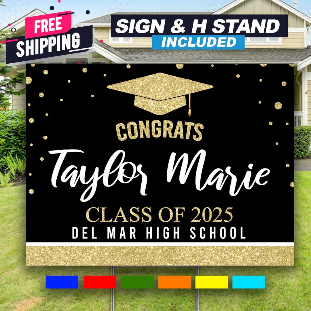 Graduation Yard Sign, Class of 2026 Lawn Sign, FREE SHIPPING, High ...