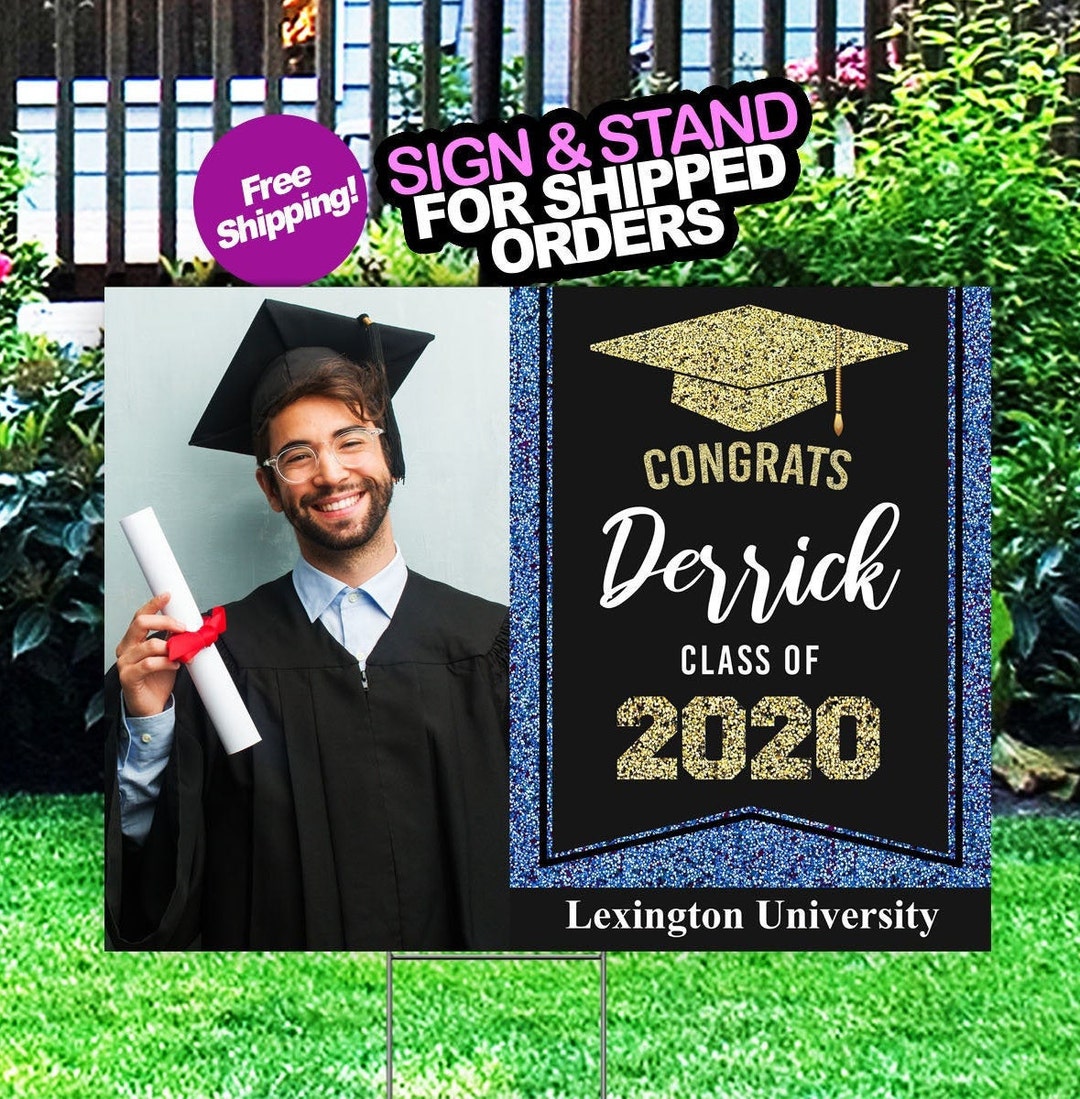 Graduation Yard Sign, Class of 2020 Lawn Sign, FREE SHIPPING, High ...