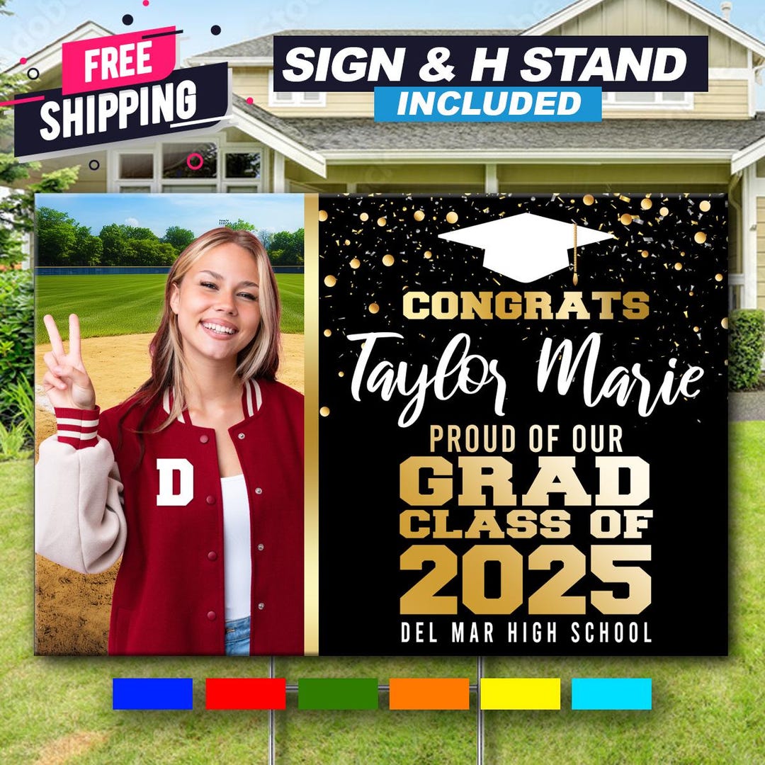 Graduation Yard Sign, Class of 2025 Lawn Sign, FREE SHIPPING, High ...