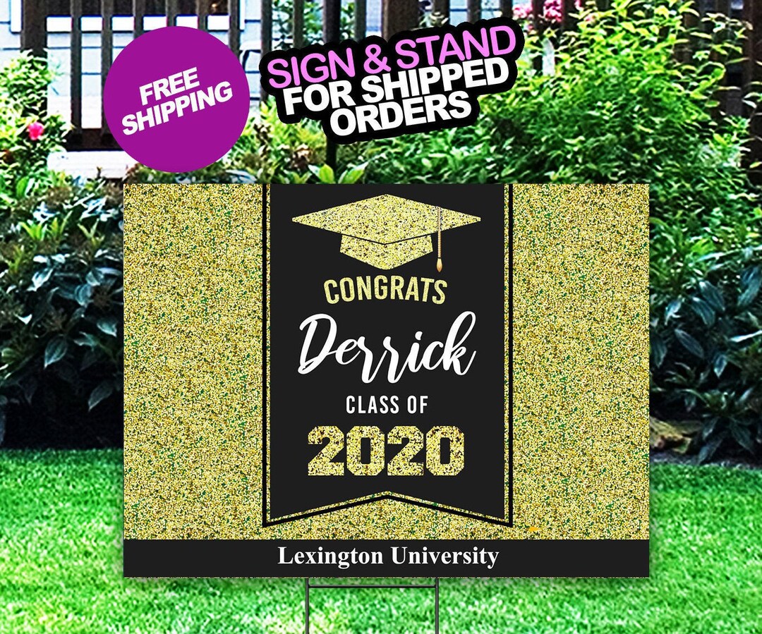 Graduation Yard Sign, Class of 2020 Lawn Sign, FREE SHIPPING, High ...