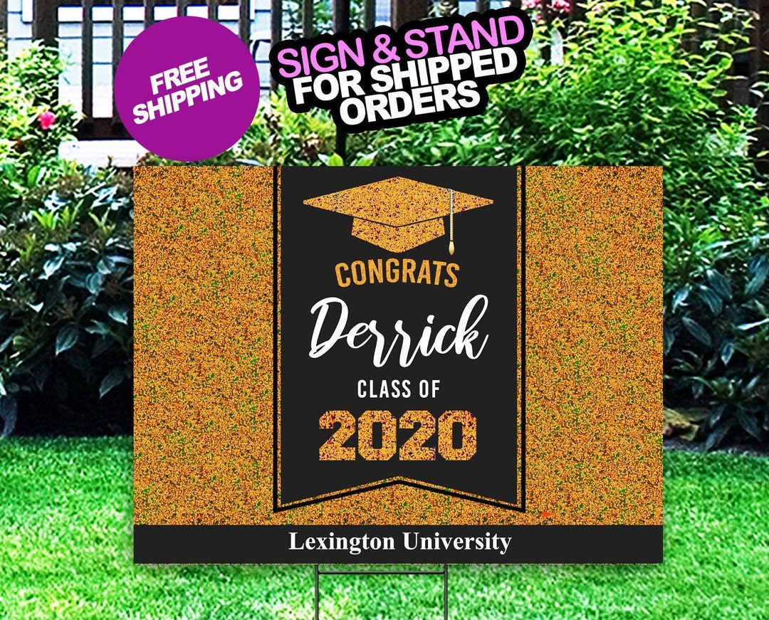 Graduation Yard Sign Class of 2020 Lawn Sign FREE SHIPPING - Etsy