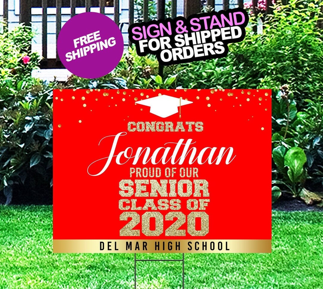Graduation Yard Sign Class of 2020 Lawn Sign FREE SHIPPING - Etsy