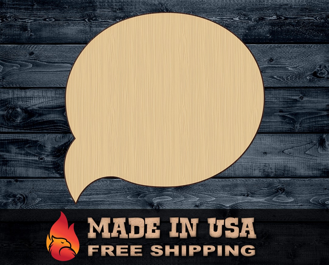 Speech Bubble Talk Gift DIY Wood Cutout Shape Silhouette Blank ...