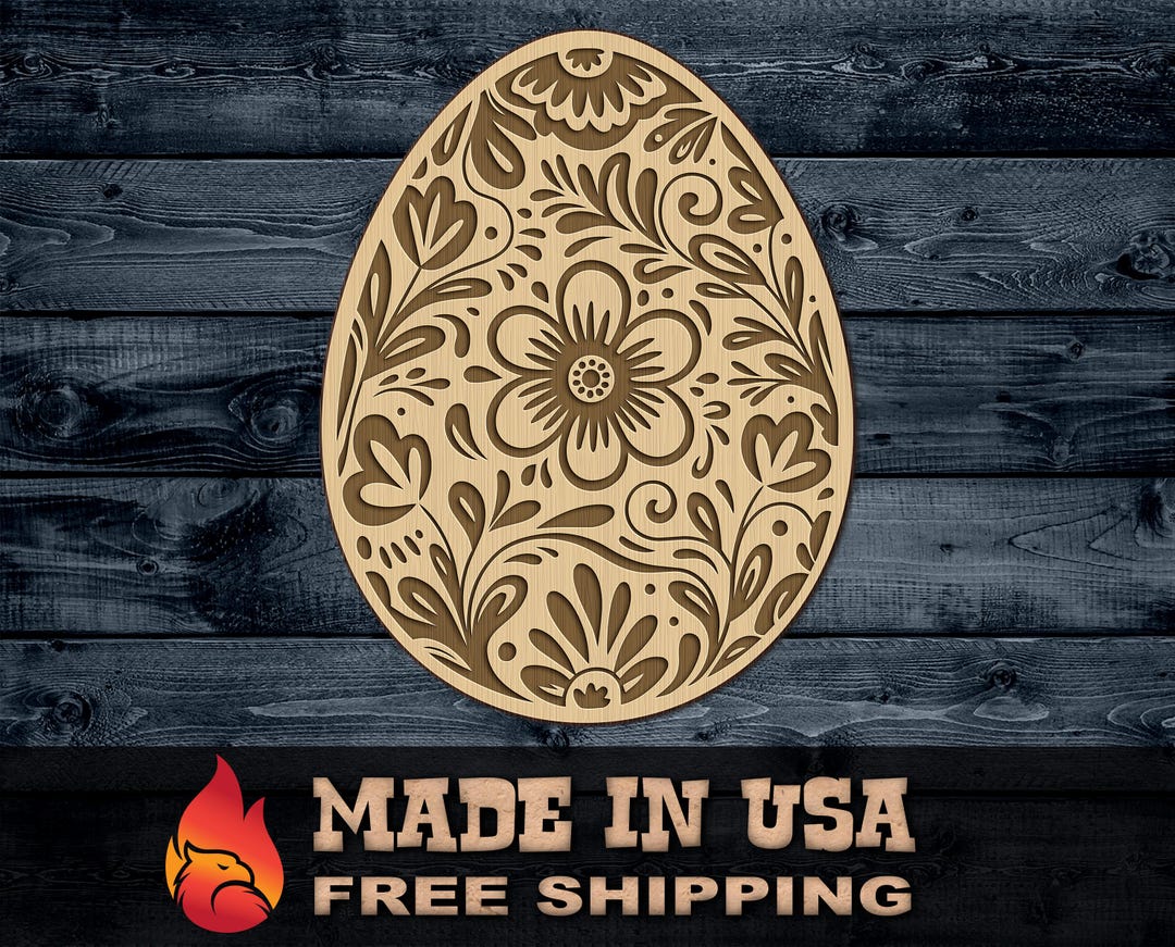 Wood Sign Cutout Egg Easter Pascal Floral Pattern Engraved 1/16 Inch ...