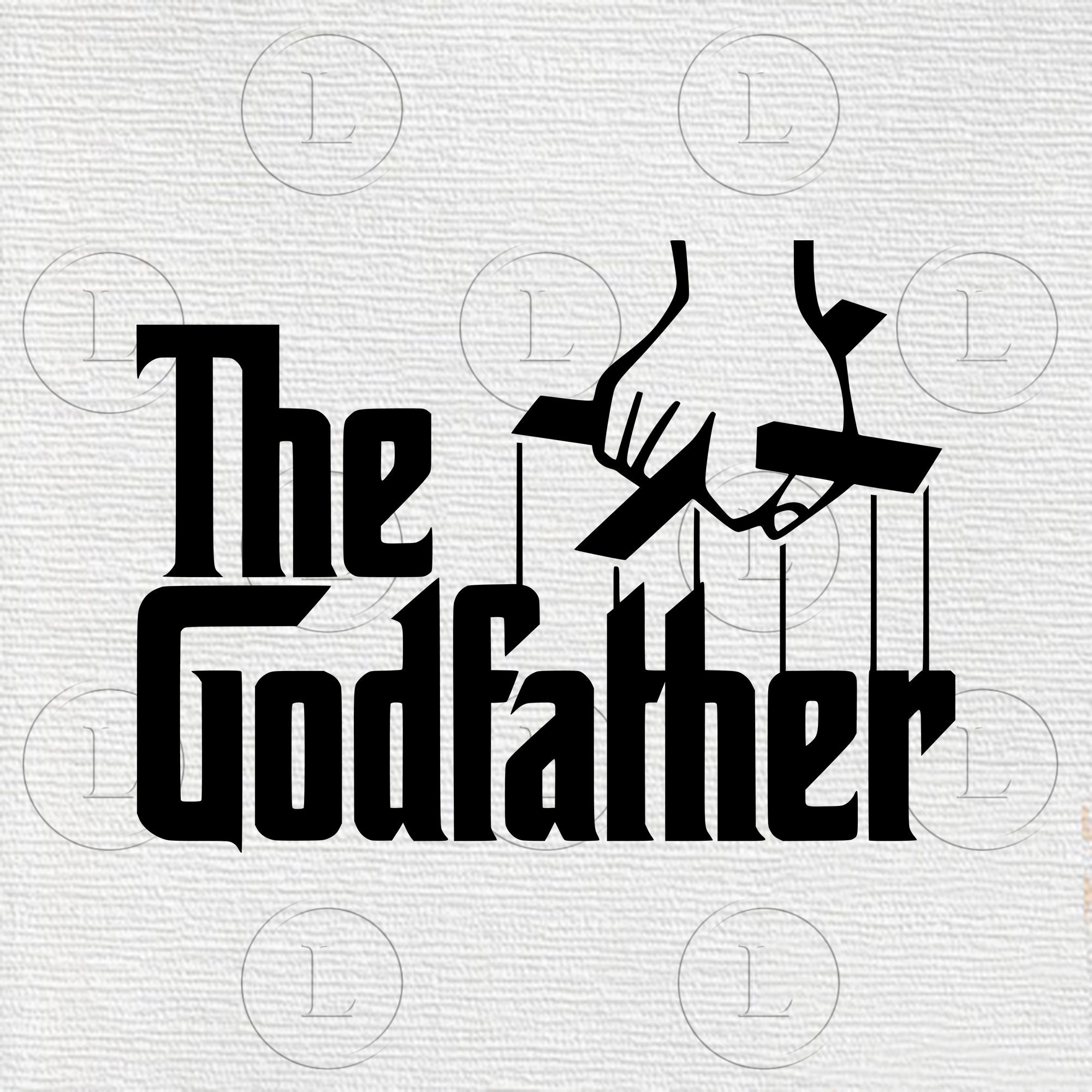 The Godfather Svg-the Godfather Inscription Png the Godfather - Etsy UK