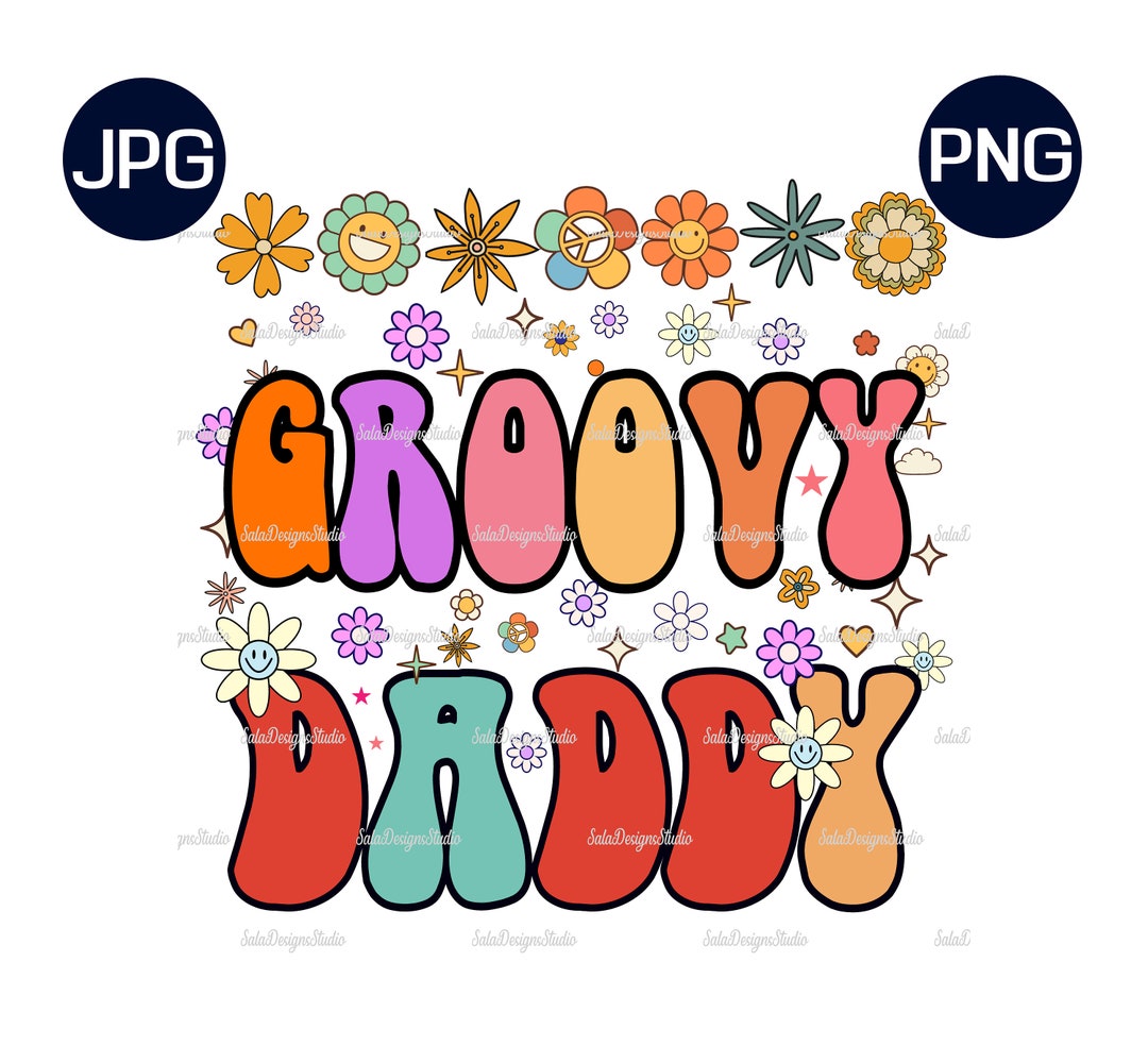 Groovy Daddy Png Dad Design Father's Day Png Retro - Etsy UK