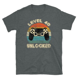 Level 40 Unlocked Unisex Shirt, 40 Years Old, Level 40 Complete Shirt ...
