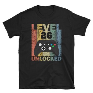 Funny 26th Birthday Unisex T-shirt/ Level 26 Unlocked Gift Shirt ...