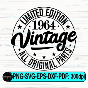60th Birthday Svg, Vintage 1964 Svg, 1964 Shirt Svg, Old Number 60 Svg ...