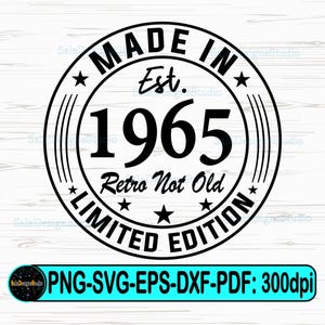 60th Birthday Svg Png, Vintage 1965 Svg, 1965 Shirt Svg, Old Number 60 ...