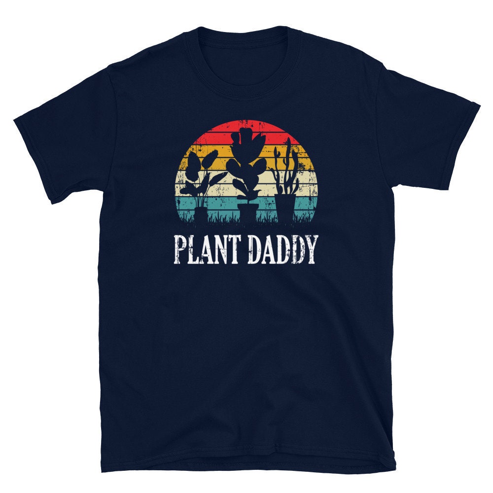 Plants Daddy Unisex Shirt/ Birthday Gift for Him/ Plant Shirt - Etsy