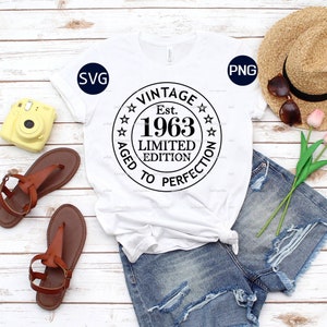 60th Birthday Svg, Vintage 1963 Svg, 1963 Aged to Perfection, 1963 ...