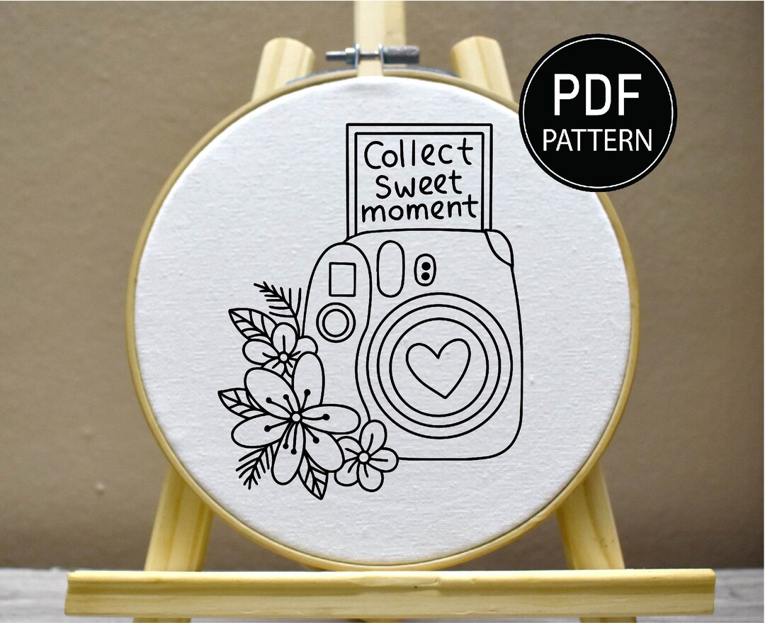 Camera Embroidery Pattern Camera Quote Hand Embroidery Beginner ...