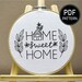 Home Embroidery Pattern Home Quote Embroidery Home Flower Pattern Home ...