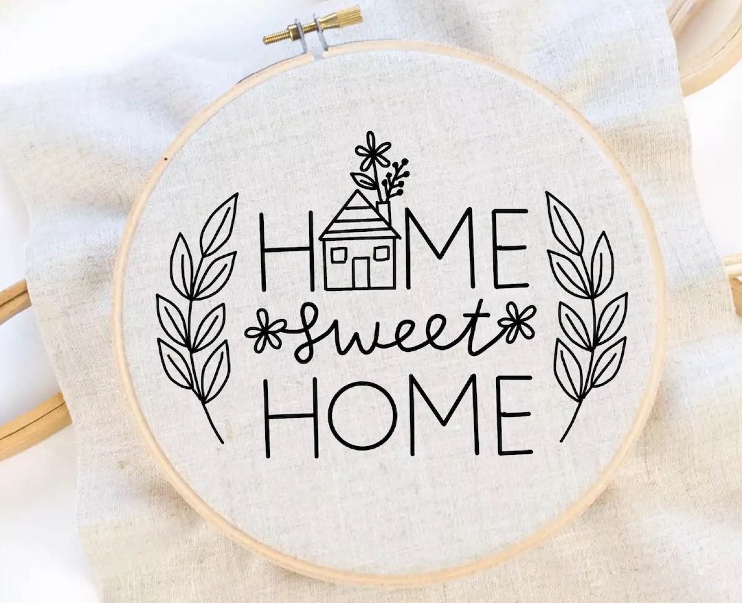 Home Embroidery Pattern Home Quote Embroidery Home Flower Pattern Home ...