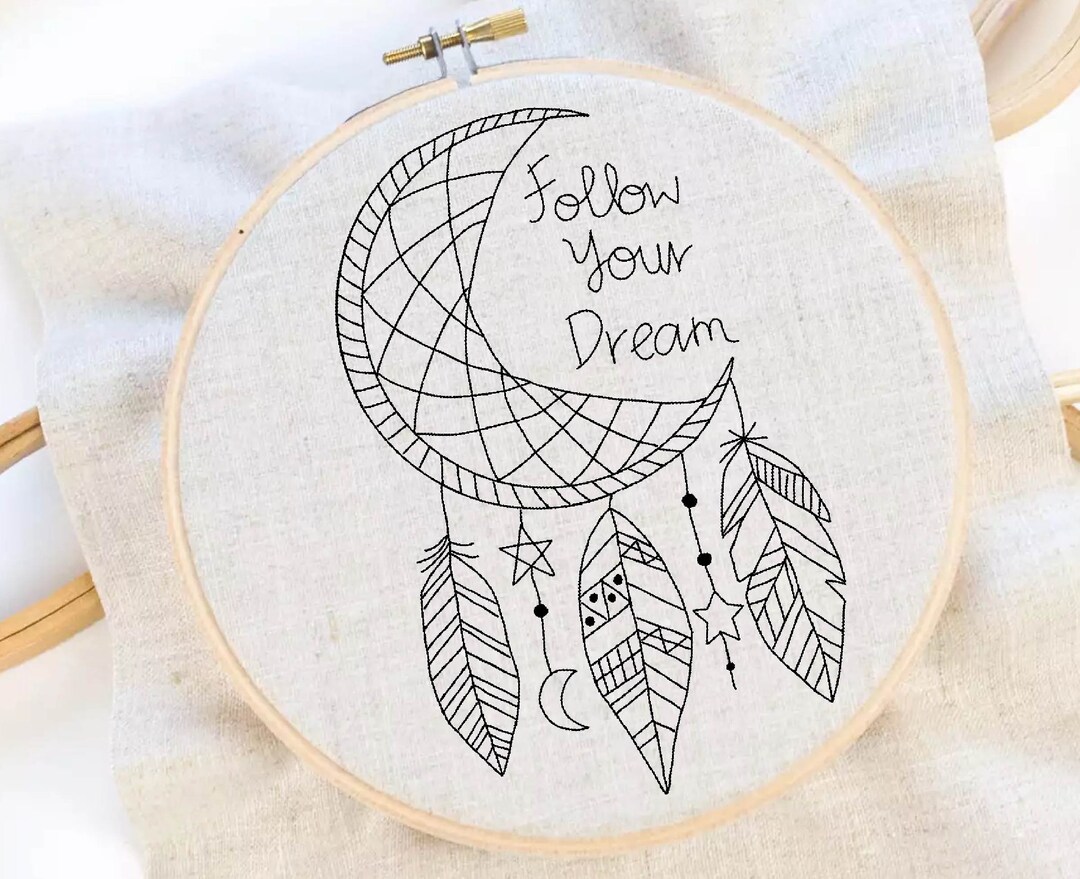 Follow Your Dream Embroidery Pattern Dream Catcher Embroidery Positive ...