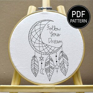 Follow Your Dream Embroidery Pattern Dream Catcher Embroidery Positive ...