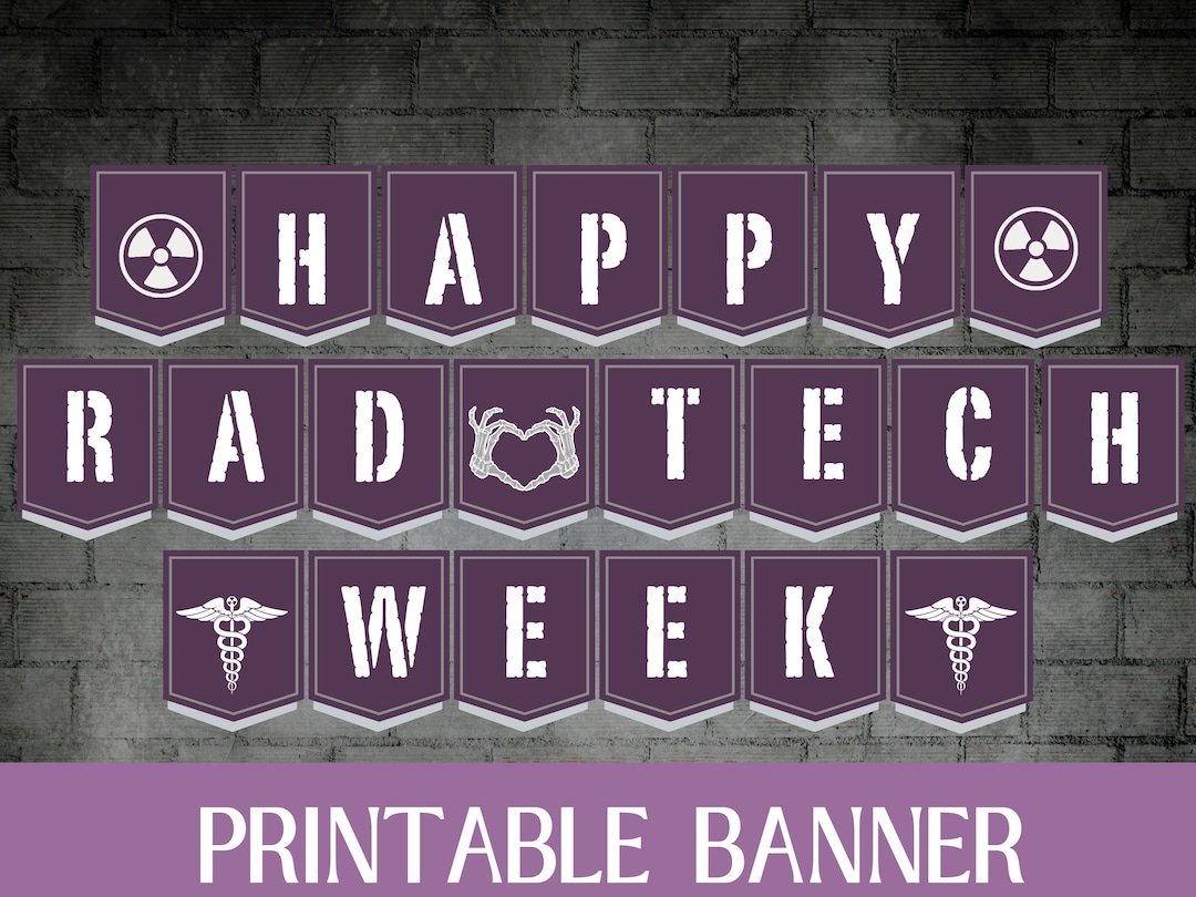 Radiologic Technology Week Banner Pendants Printable - Etsy