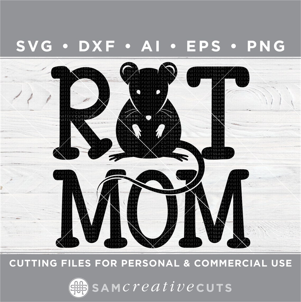 Rat Mom SVG - Crazy Rat Lady - Rat Lover SVG - Cutting Files for ...