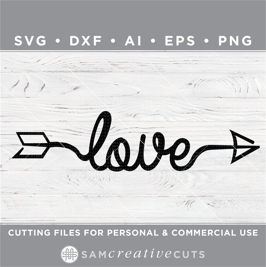 Love With Cupids Arrow SVG / Valentine's Day SVG - Cutting Files for ...