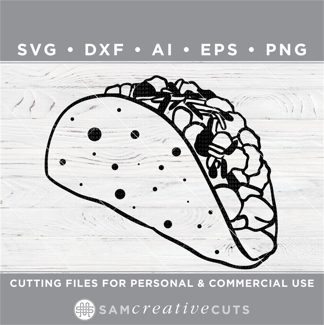Taco Svg / I Love Tacos / Crunchy Taco Svg/ Foodie Svg / Food Svg ...
