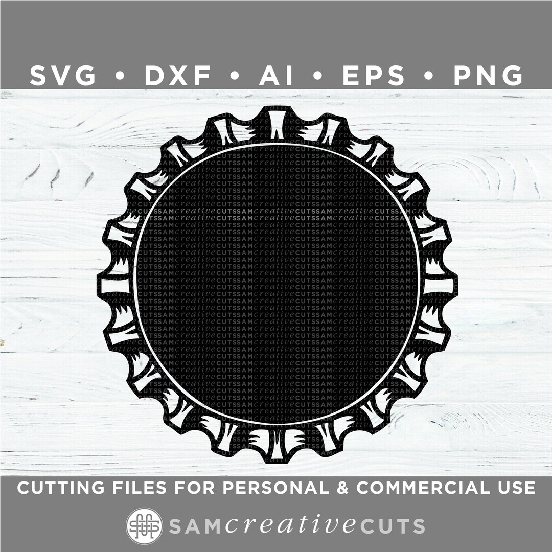 Beer Bottle Cap SVG, Bottlecap SVG, Alcohol SVG, Bottle Cap, Drinking ...