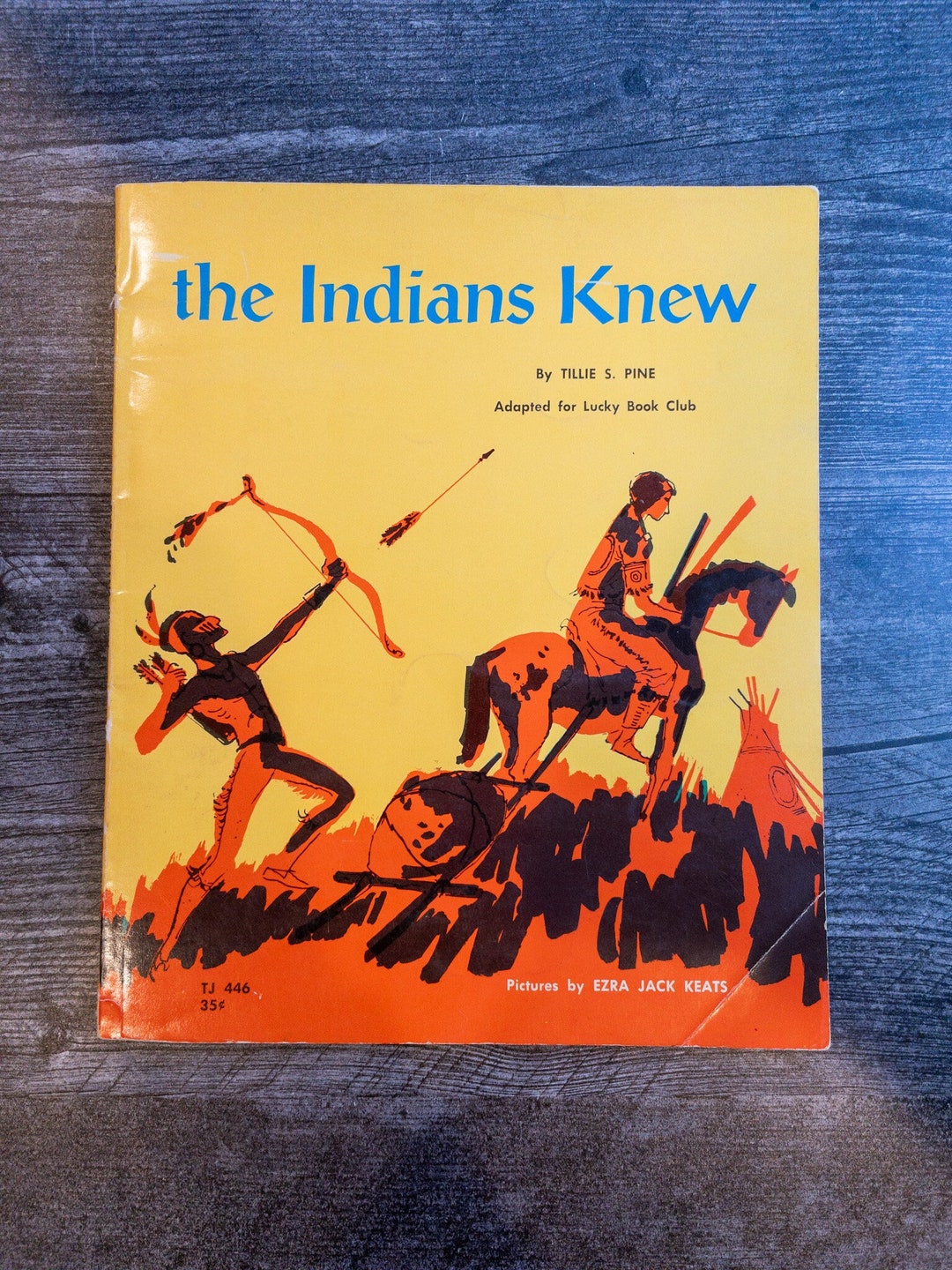 The Indians Knew by Tillie S Pine, Illustrated by Ezra Jack Keats 1957 ...