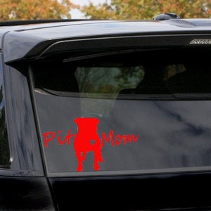 Pit Mom Decal Pit Decal Pitty Decal Dog Decal Dog Breed Dog Sticker Car ...