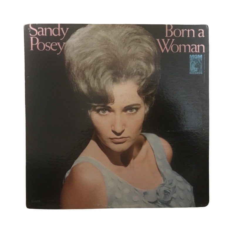 Sandy Posey Born A Woman Vintage Country 1960s 1966 Vinyl Lp 33 Rpm