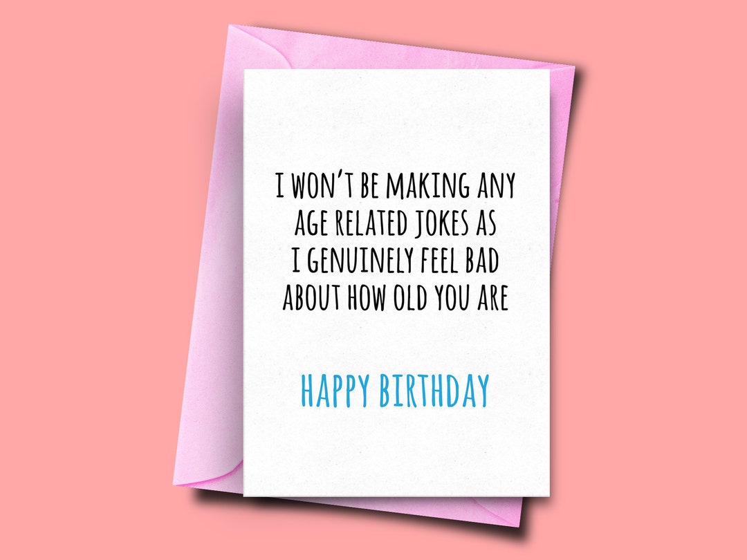 Funny Birthday Card for Friend, Age Related Jokes, Old Jokes, Card for ...